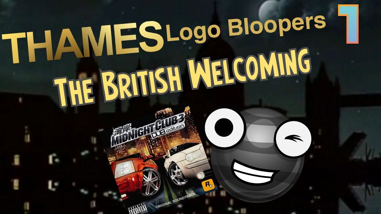 Thames Logo Bloopers S1E1 - The British Welcoming - YouTube