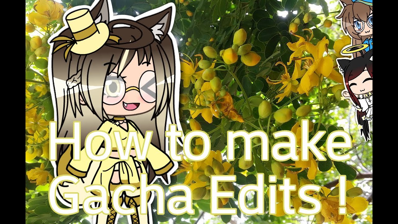 How to Make Gacha Edits! || Gacha Life - YouTube