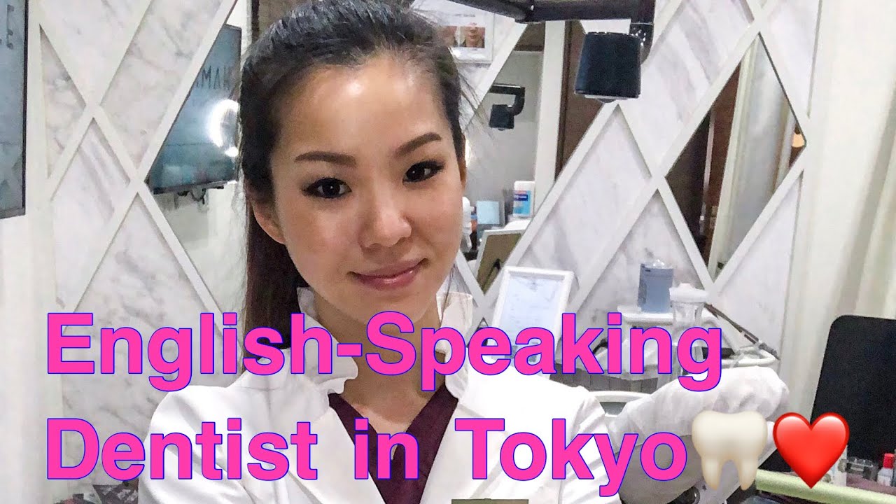 English Speaking Dentist in Tokyo｜Dr.Harada｜歯科医師Interview｜Dental Office ...