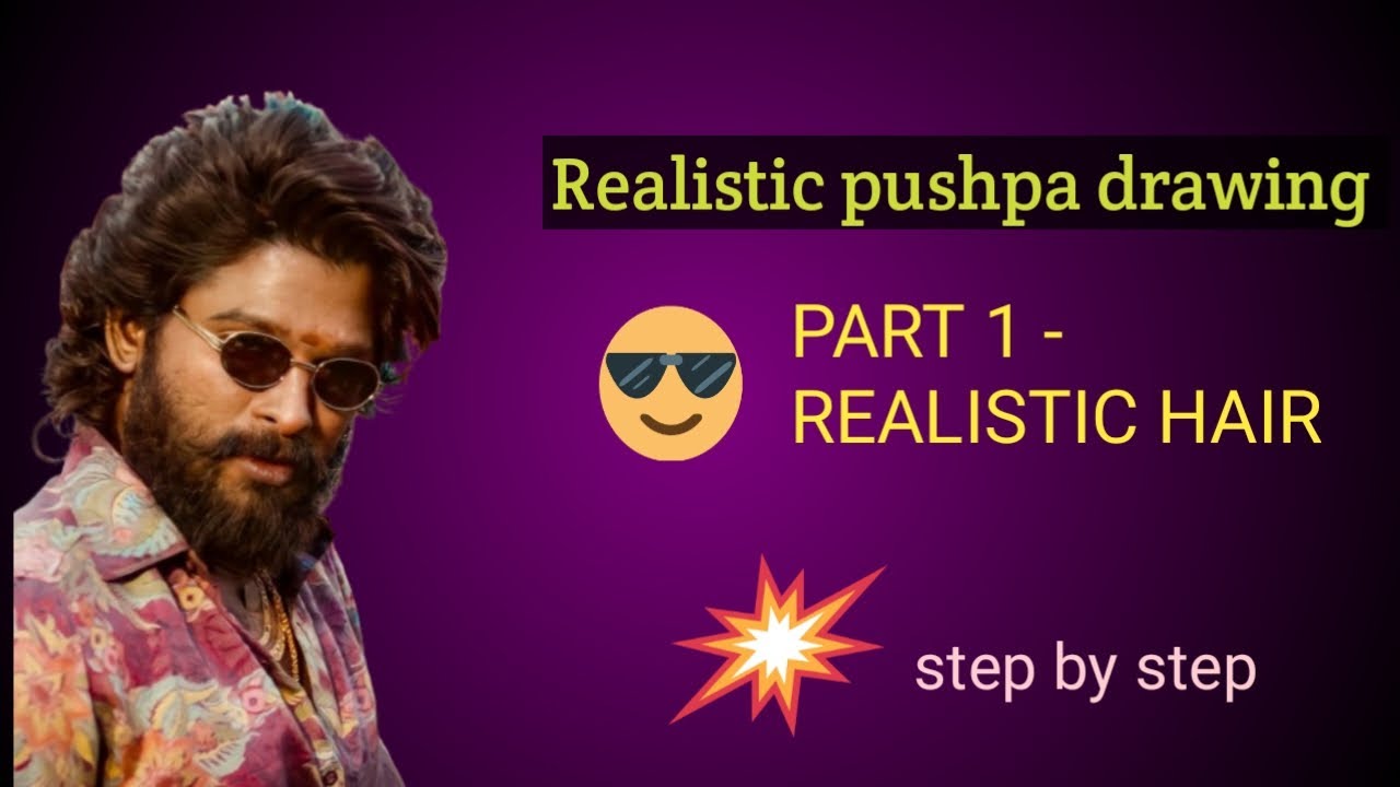 Pushpa realistic drawing part 1 realistic hair tutorial step by step ️ ...