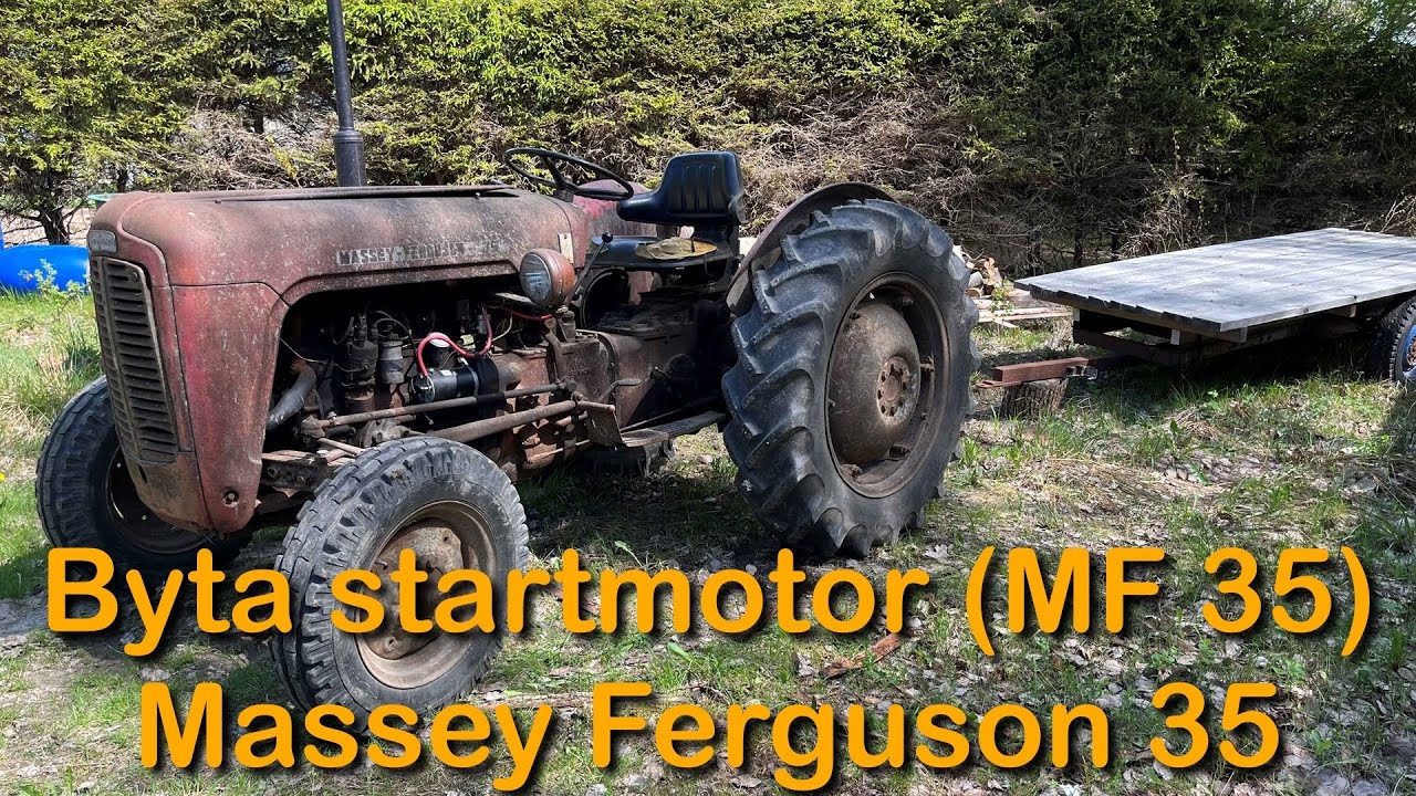 Byta startmotor på MF 35 (MASSEY FERGUSON) - YouTube