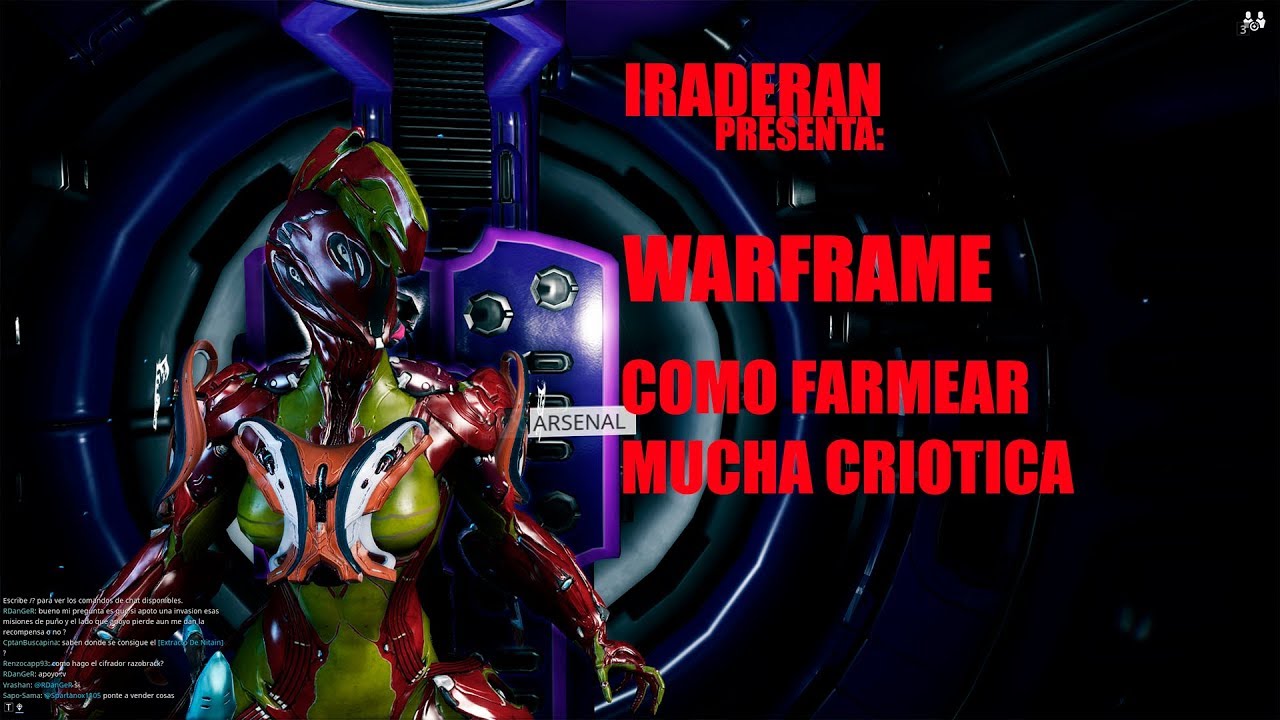 IRADERAN WARFRAME COMO FARMEAR MUCHA CRIOTICA - YouTube