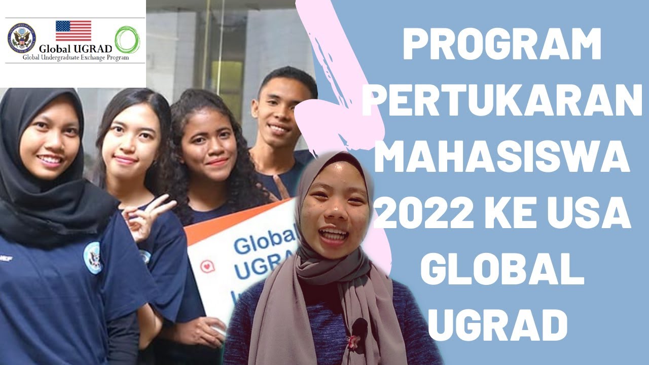 Global Undergraduate Exchange Program 2022 || Pertukaran Mahasiswa ke ...