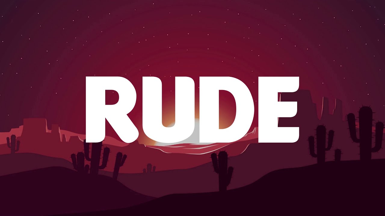 Rude - Magic! (Lyrics Mix) The Chainsmokers, Bruno Mars, Nicki Minaj ...