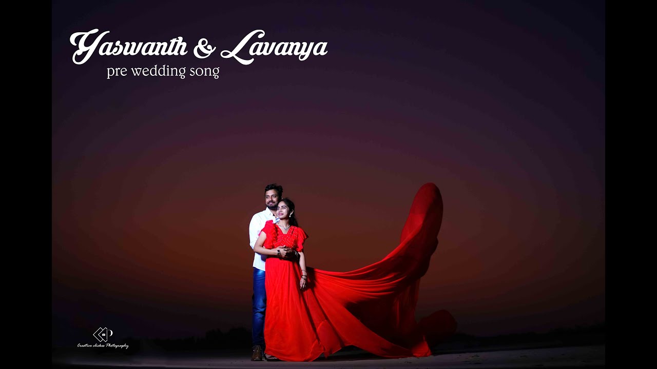 #Leharaayi Full Video | yaswanth & lavanya pre wedding song | 4k | creative clicks photography ...