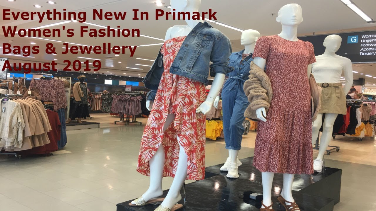 Everything New In Primark, Women's Fashion, August 2019 - YouTube