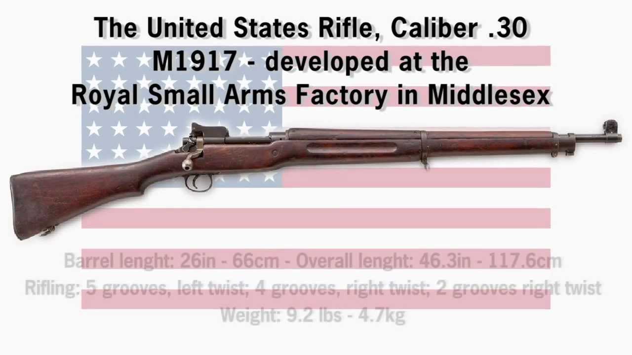 United States Rifle, cal .30, Model of 1917 - M1917 Enfield - P17 - YouTube