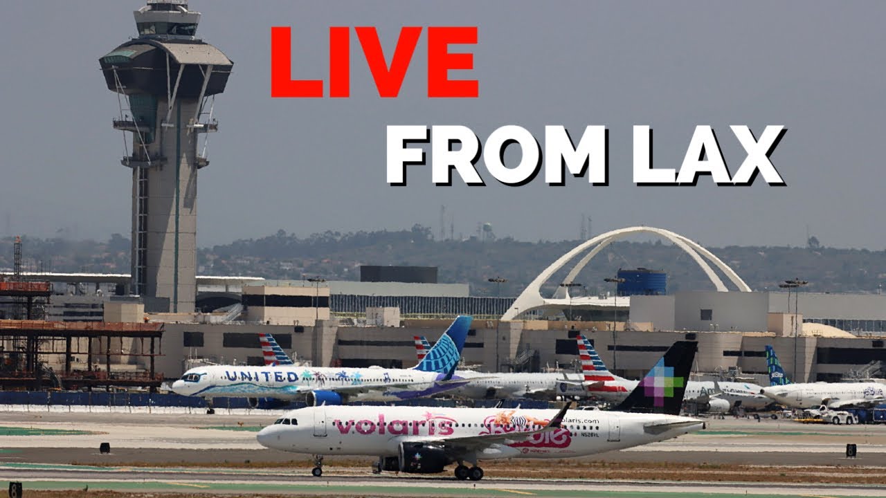LIVE 🔴 LAX International Airport | LIVE ATC - YouTube