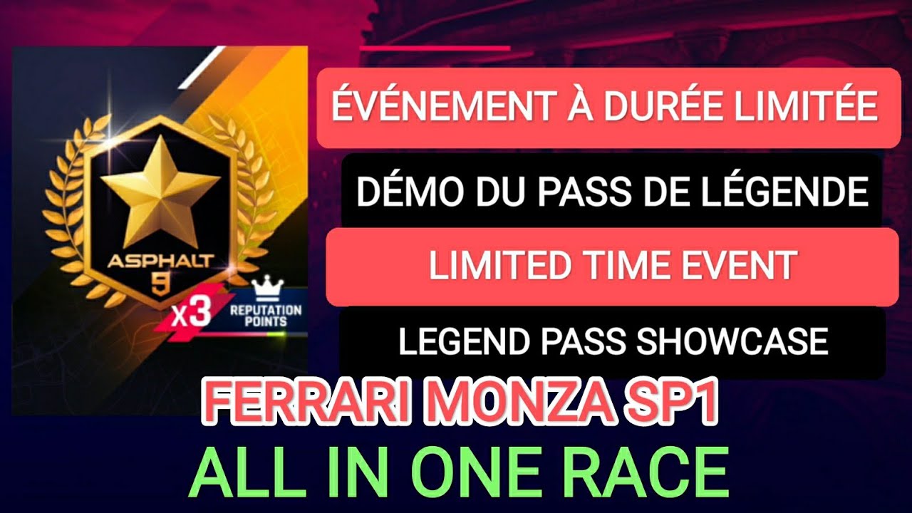 ASPHALT 9 LEGEND - FERRARI EXPERIENCE - Démo Pass Légende / Legend Pass ...