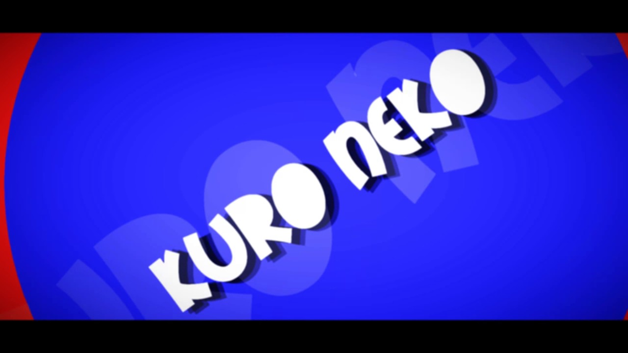 intro para kuro neko - YouTube