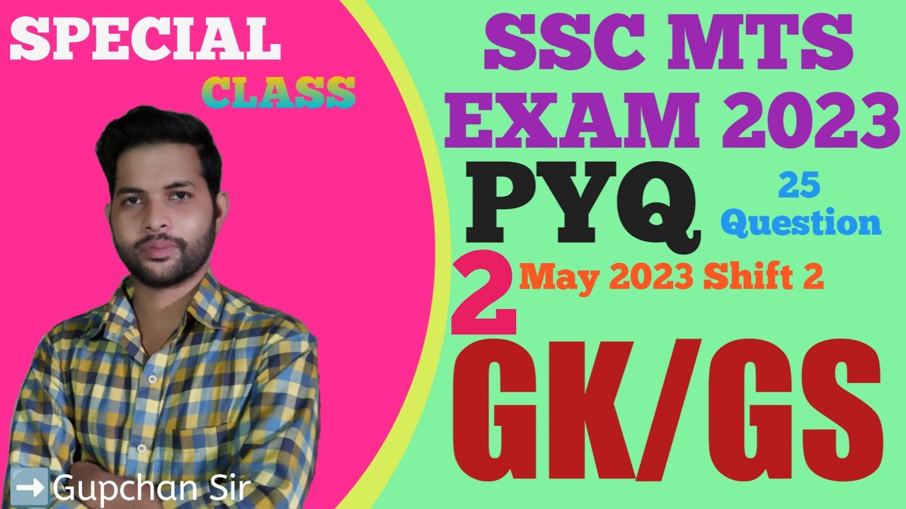 SSC MTS 2023 | SSC MTS GK/GS Special class 02 May 2023 SHIFT-2 PYQ ...