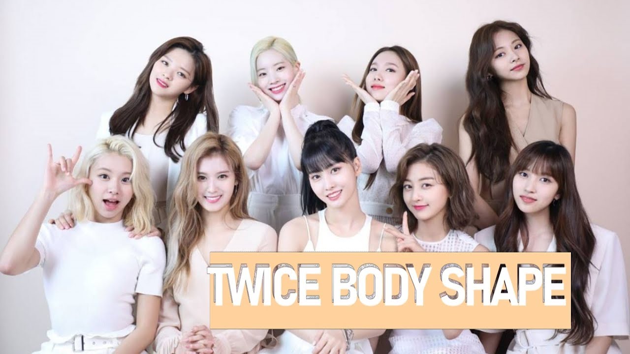 twice body shapes / body type - YouTube