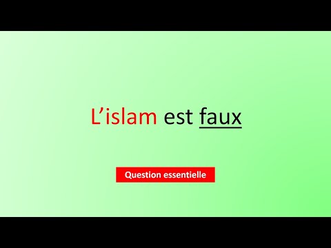 L'islam est faux