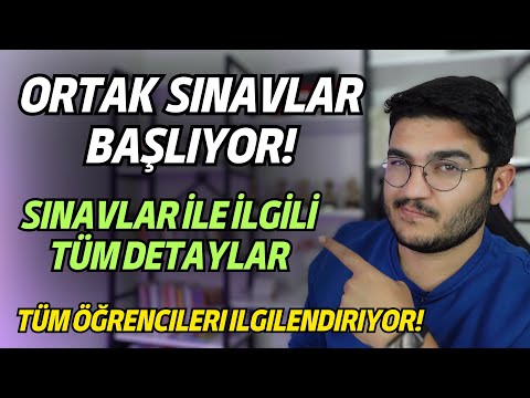 Ortak Sınavlar Başlıyor! Tüm Öğrencileri İlgilendiriyor