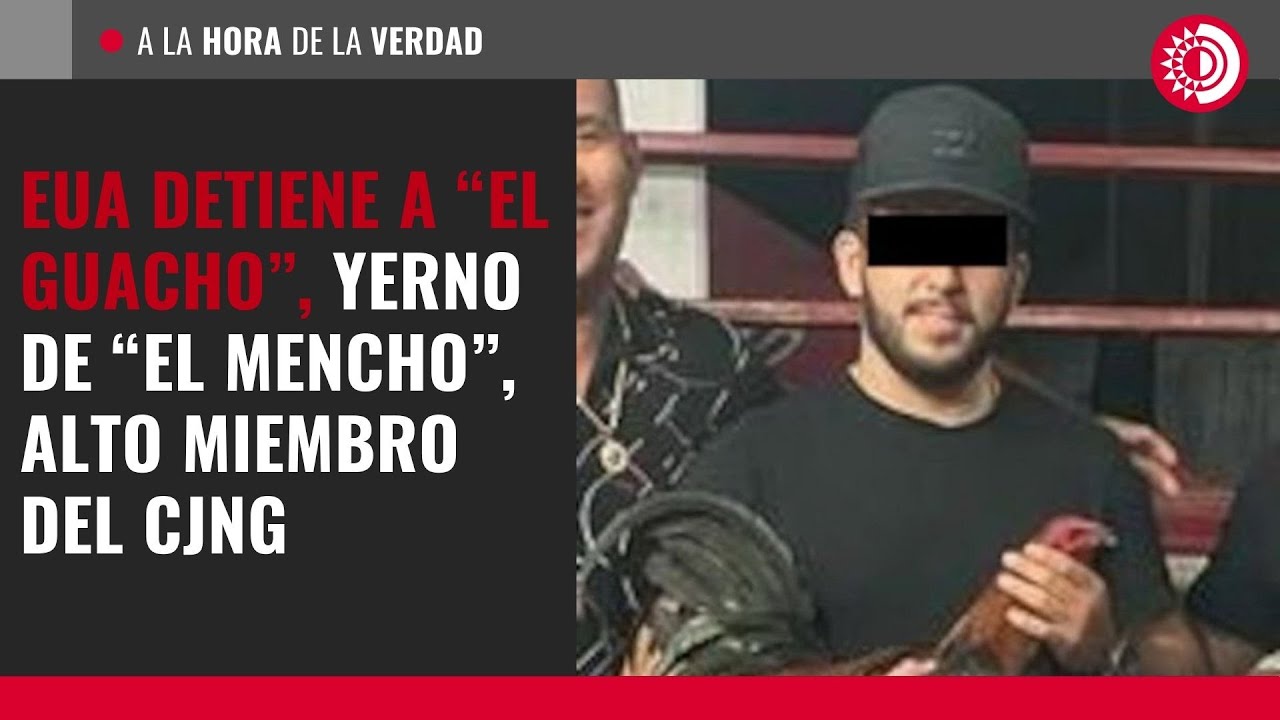 EUA detiene al yerno de “El Mencho”, alto miembro del CJNG - YouTube