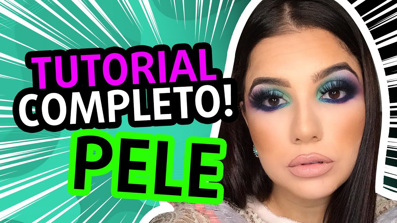 Tutorial maquiagem: pele completa - YouTube
