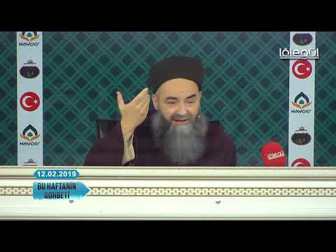 Bu Haftanın Sohbeti 12 Şubat 2019