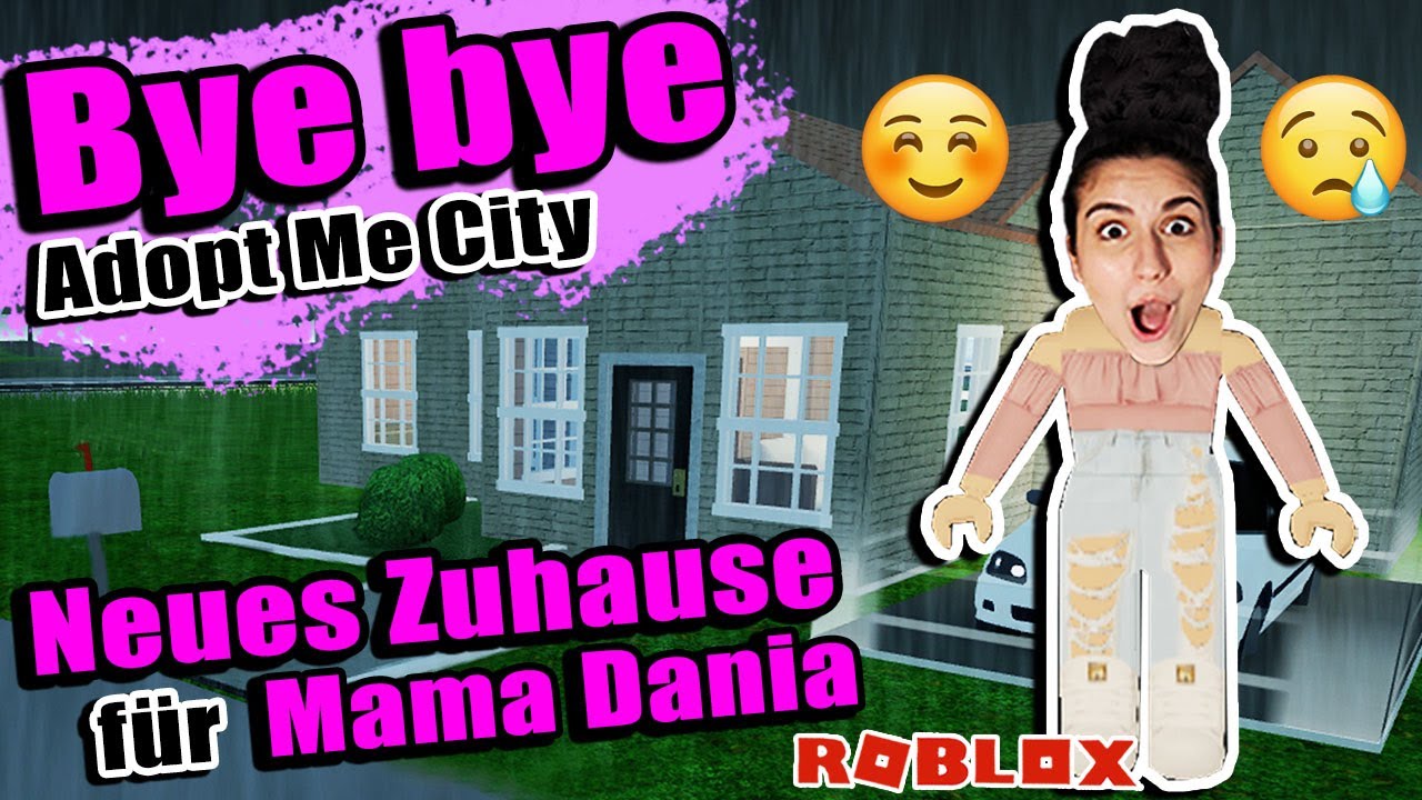 BYE BYE ADOPT ME CITY! HELLO ROVILLE! Mama Dania zieht wirklich um ...