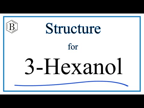 How to Write the Structure for 3-Hexanol (also called Hexan-3-ol) - YouTube