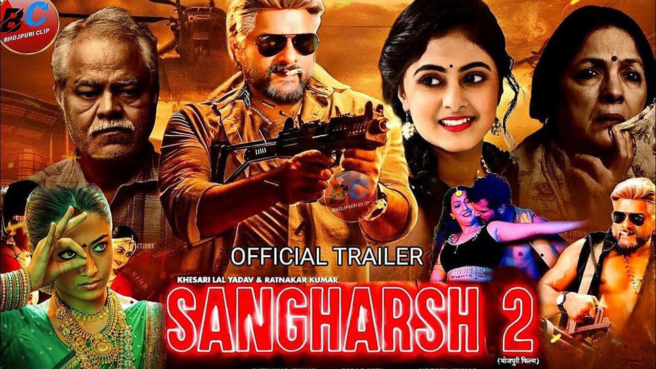 Sangharsh 2 | Trailer | khesari Lal Yadav | Megha Shree | Mahi Shrivastava | Vinit Vishal | 2024 ...