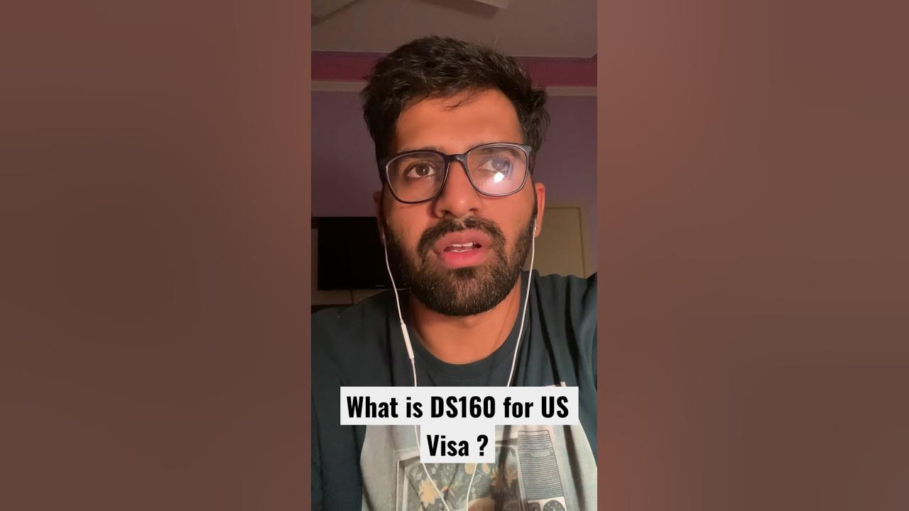 What Is DS160 For F1 Visa f1visa ielts ieltspreparation what-is-ds160-for-f1-visa-f1visa-ielts-ieltspreparation