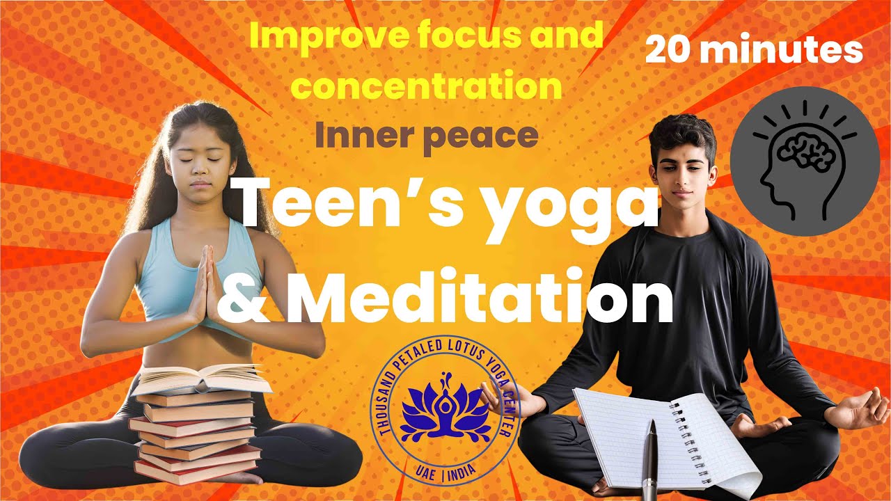 🌟 Yoga & Meditation for Teens and Students : Build Confidence ...