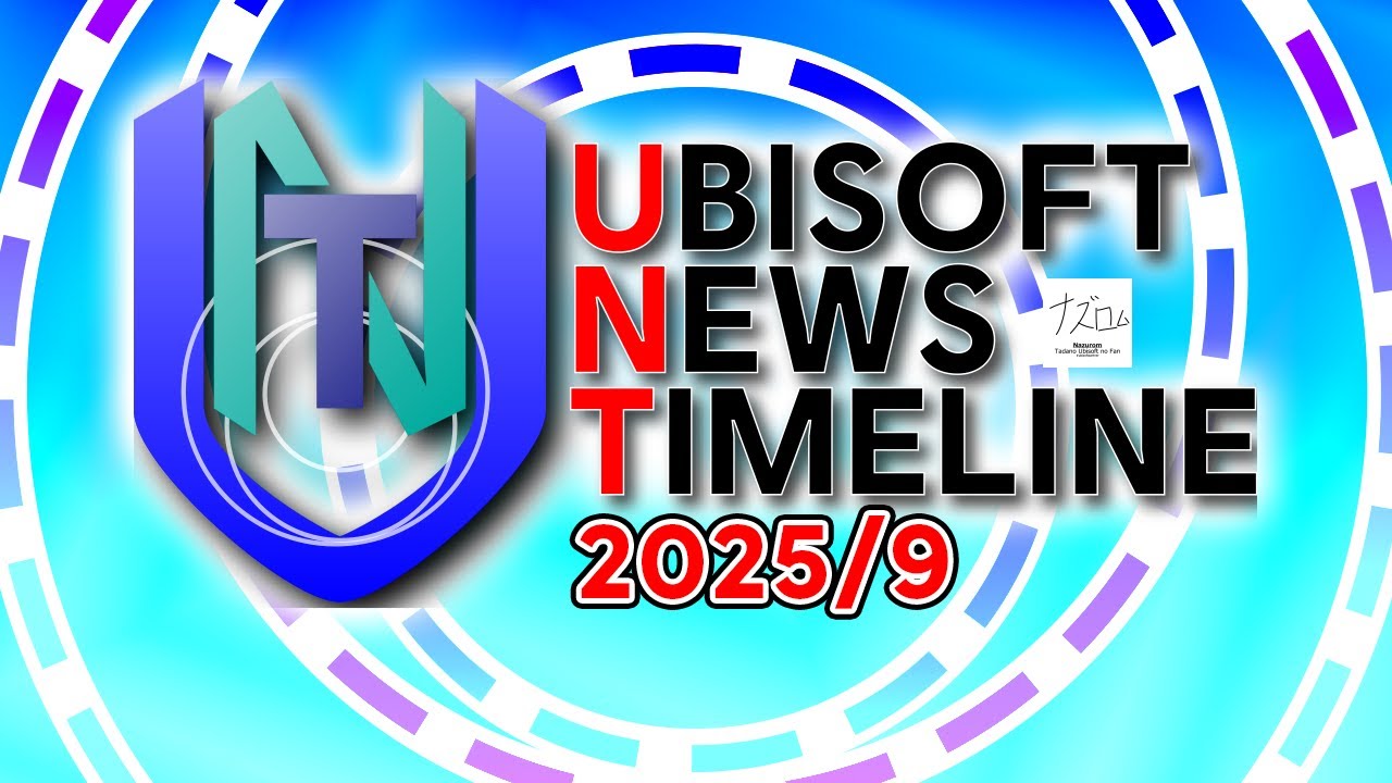 Ubisoft News Timeline 2025/9 - YouTube
