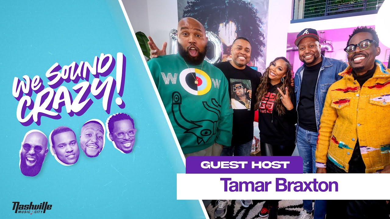 100 Episode Celebration w. guest co-host Tamar Braxton | We Sound Crazy ...