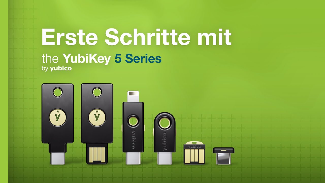 Anleitungsserie zur Einrichtung: YubiKey 5-Serie - von Yubico - YouTube