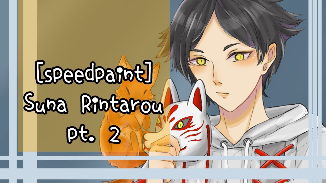 [Speedpaint] Suna Rintarou from Haikyuu pt. 2 - YouTube