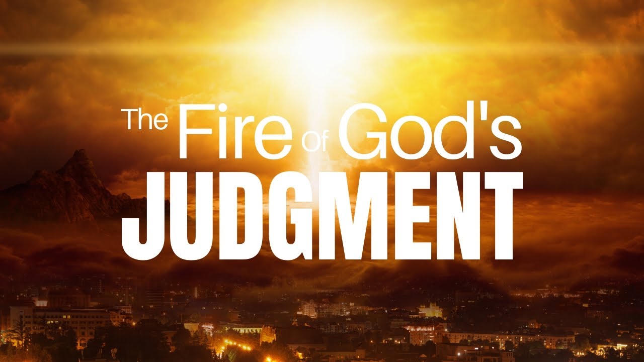 Judgment Fire Heaven