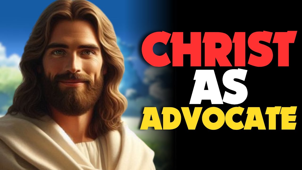🔴Today’s God Message | Christ, Our Advocate: Hope in His Intercession ...