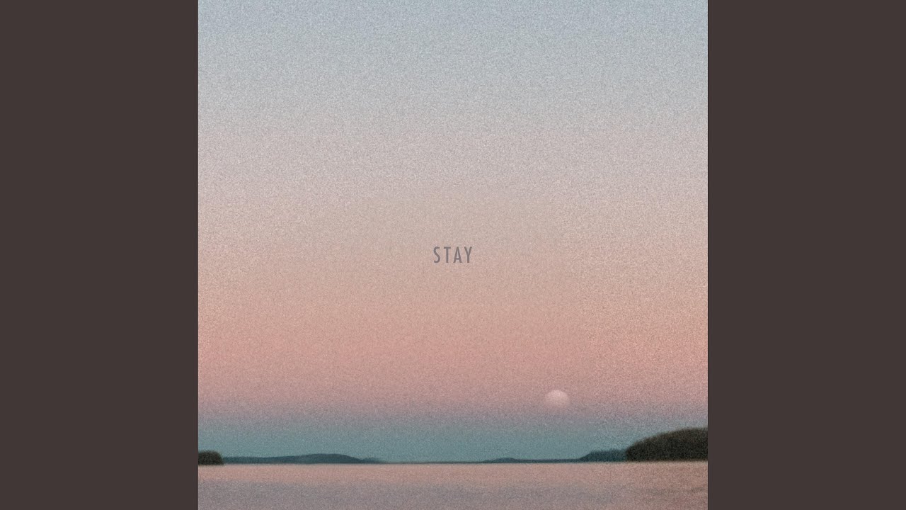 stay - YouTube