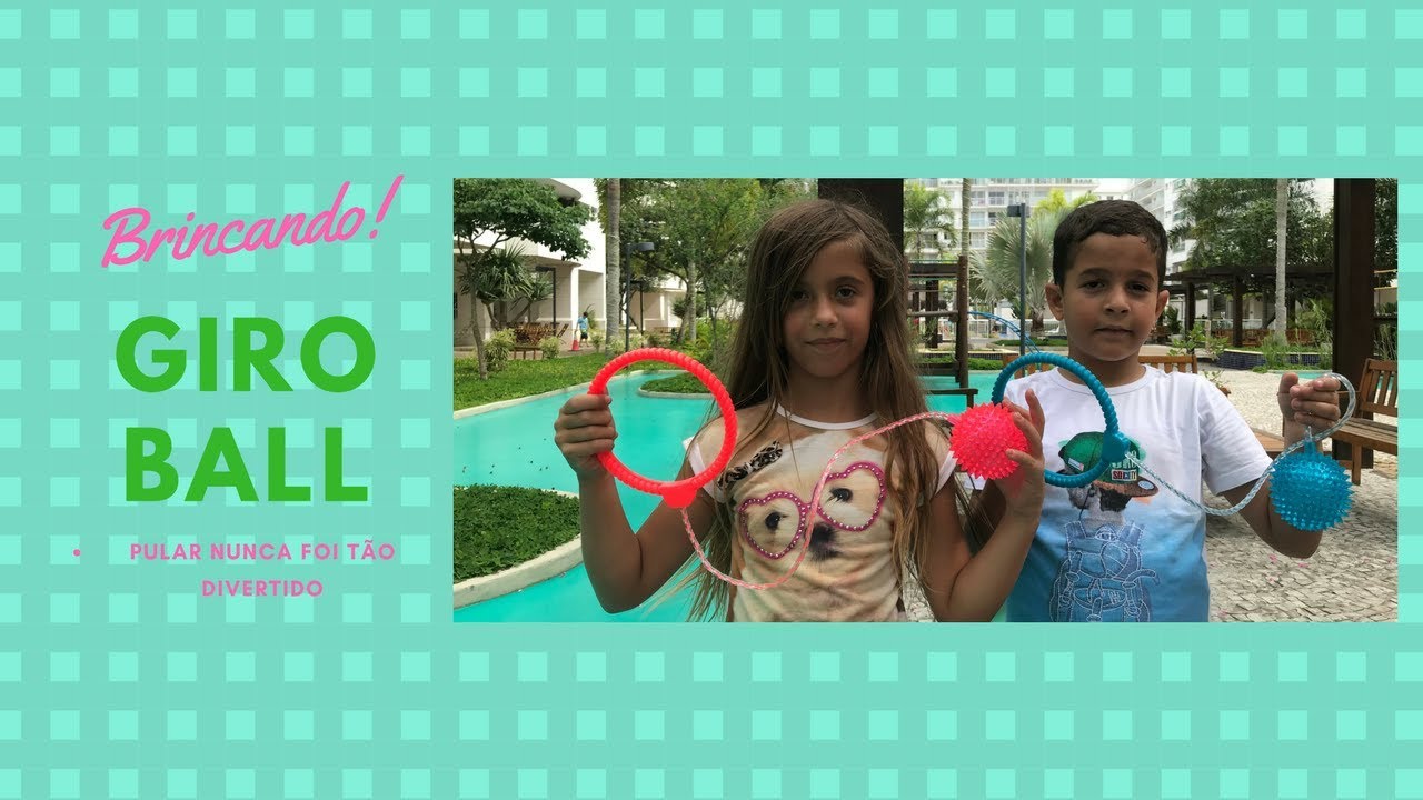 Brincando com Giro Ball-pular nunca foi tão divertido - YouTube