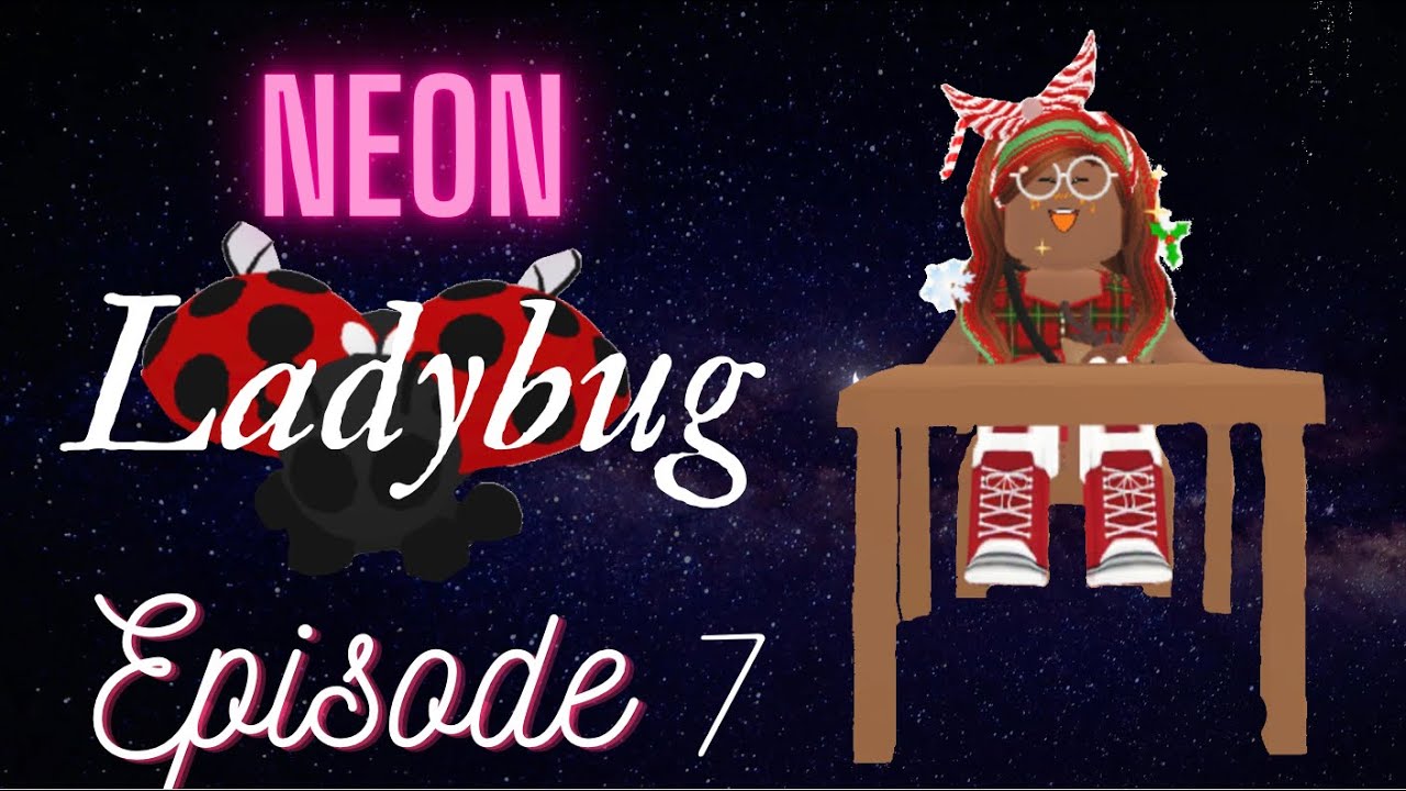 NEON Ladybug Episode 7 | FUN WITH JOELLE - YouTube