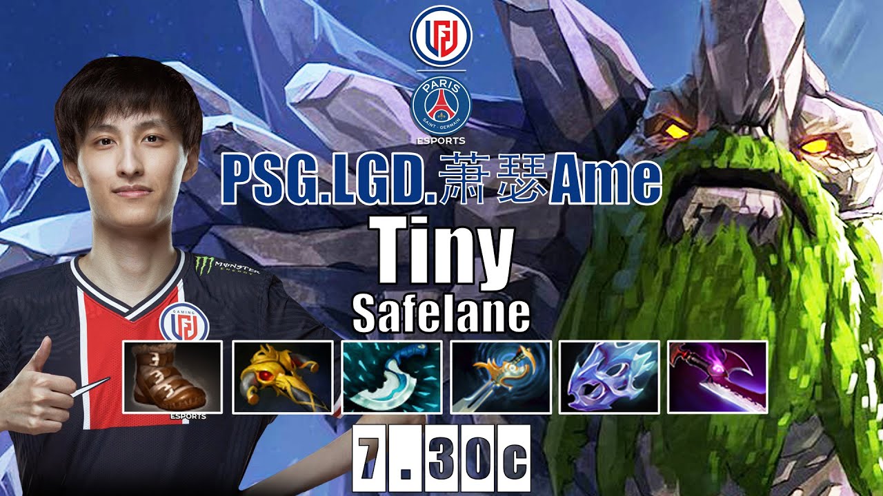 Tiny Safelane | PSG.LGD.Ame | AME TI 10 SECRET STRAT 7.30C TINY CARRY ...