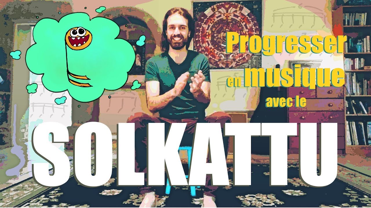 Progresser en musique grâce au Solkattu ! ♫ - YouTube