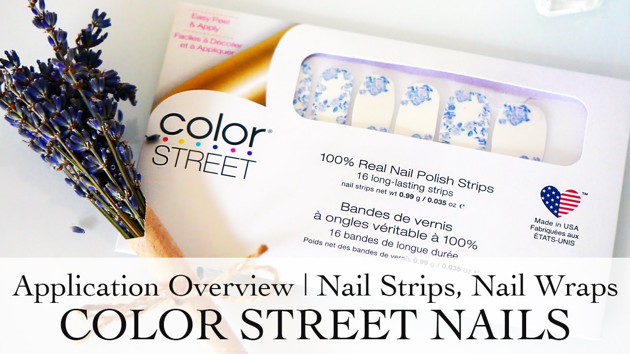 Color Street Nails Application Overview | How I put on Nail Strips or ...