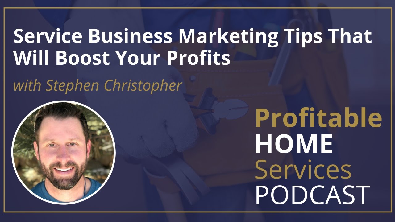 Service Business Marketing Tips That Will Boost Your Profits - YouTube