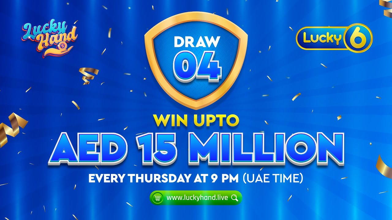 Lucky Hand | Lucky 6 Draw No. 04 | 02nd January 2025 | Win Up to AED 15 ...