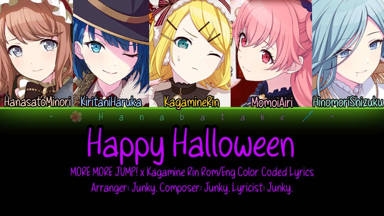 Happy Halloween - MORE MORE JUMP! x Kagamine Rin [Rom/Eng Color Coded ...