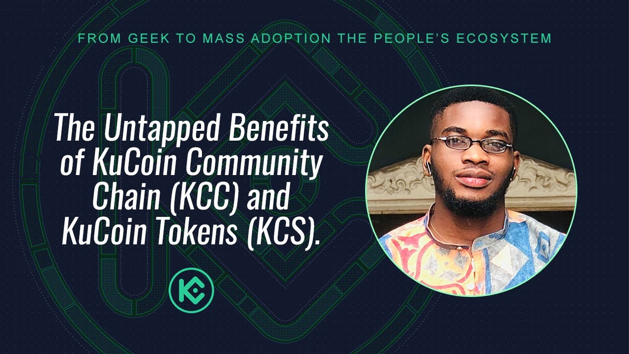 The Untapped Benefits of the KCC and KCS Token - YouTube