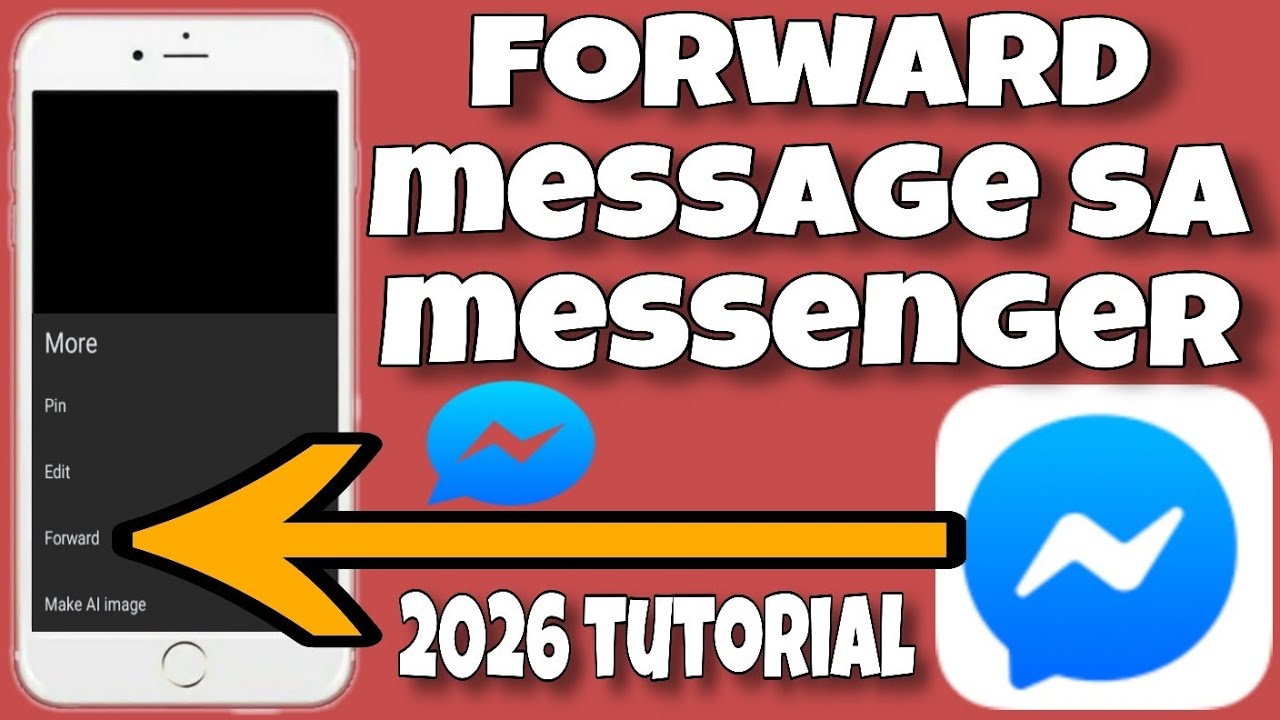 PAANO MAG FORWARD NG MESSAGE SA MESSENGER | EASY TUTORIAL - YouTube