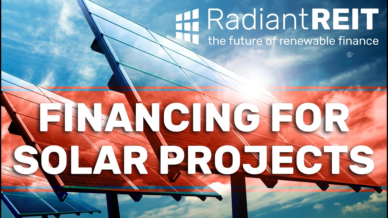 Financing for Solar Projects (Transforming Solar Financing) - YouTube