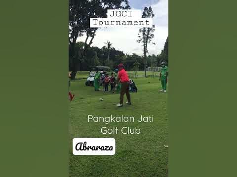 JGCI Tournament @Pangkalan Jati Golf Club - YouTube