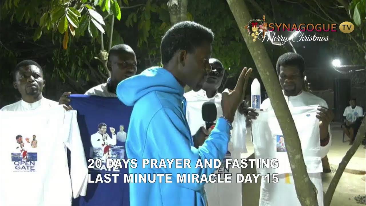 20 DAYS FASTING AND PRAYER LAST MINUTE MIRACLE DAY 15 EVENING SESSION {26 DECEMBER 2023} - YouTube