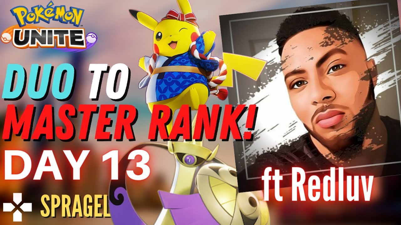 Day 13 ft @theredluv9799 *Duo To Master Rank Season 4* - Pokémon Unite ...