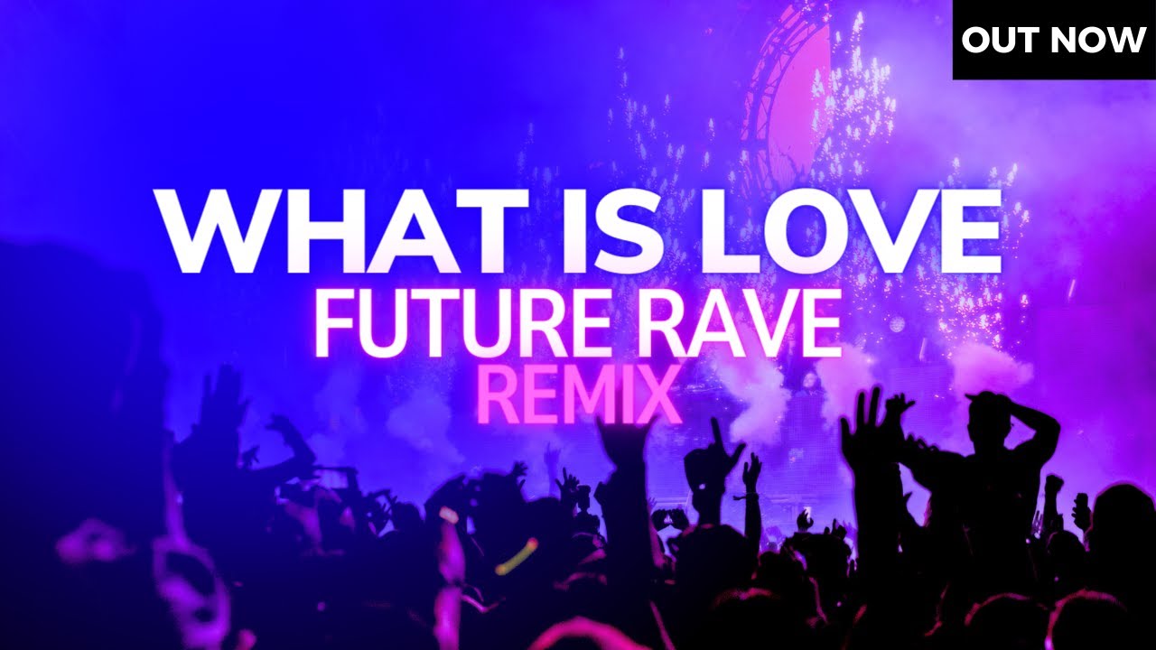 Haddaway - What Is Love (M4RK JORDAN FUTURE RAVE REMIX) - YouTube