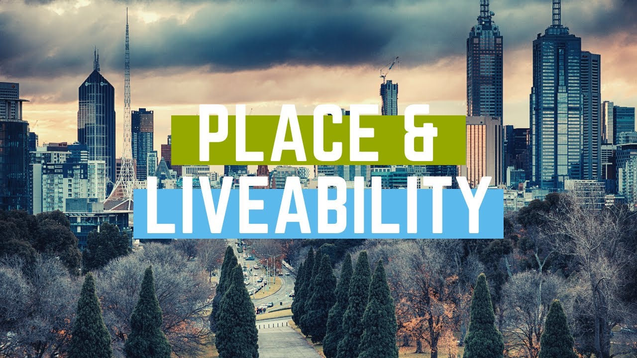 Place & Liveability - Liveability for Different People - YouTube