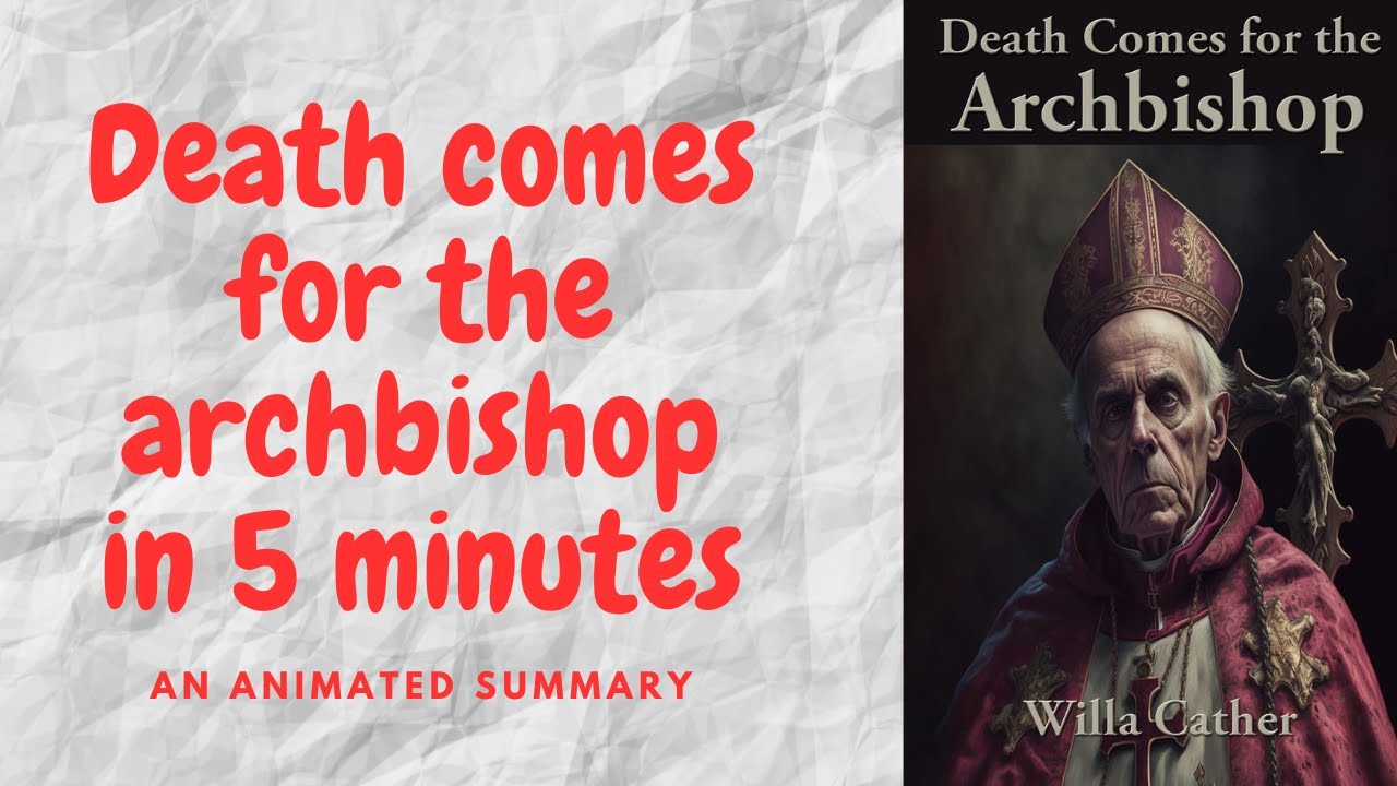 Death comes for the Archbishop - YouTube